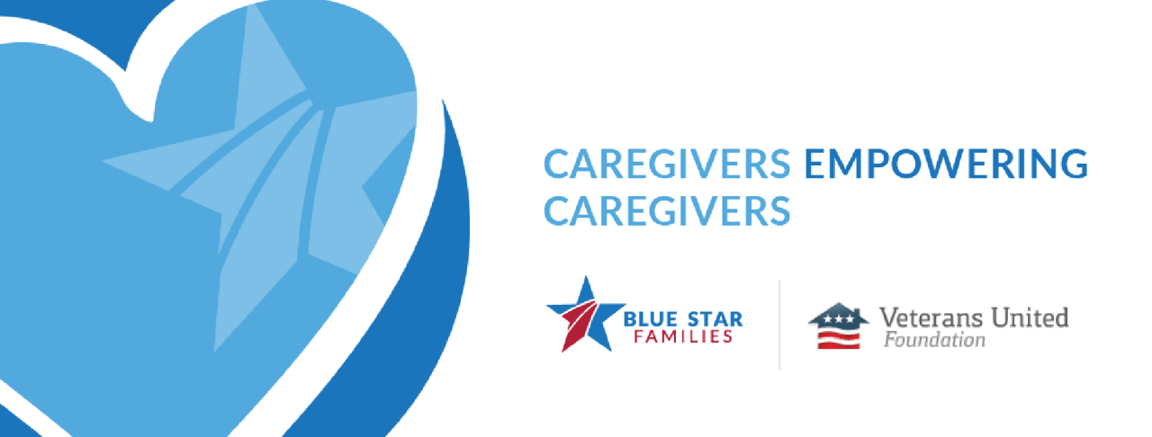 Blue Star Families is bringing the Caregiver Empowering Caregivers ...